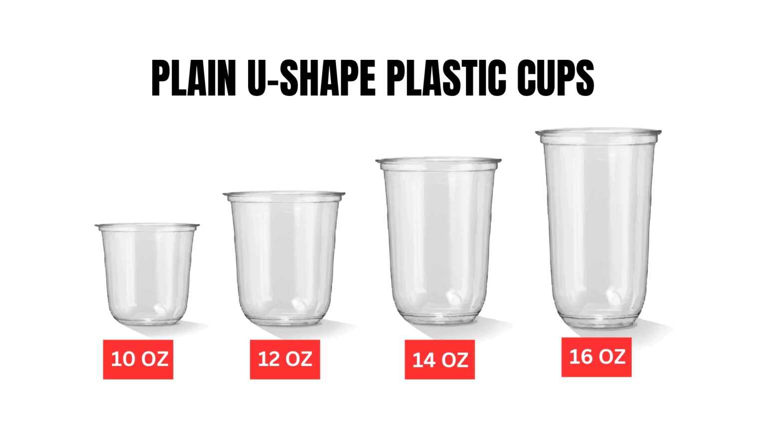 PLAIN U-SHAPE PLASTIC CUPS - GCC PACK LLC
